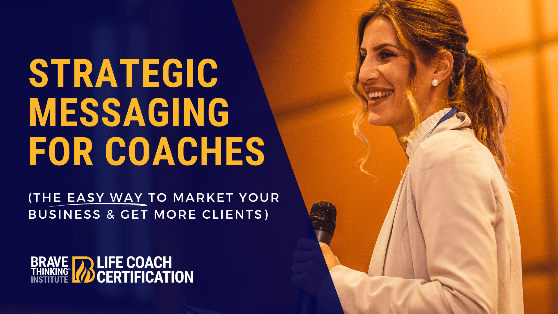 Strategic Messaging for Coaches | The Easy Way to Get Clients