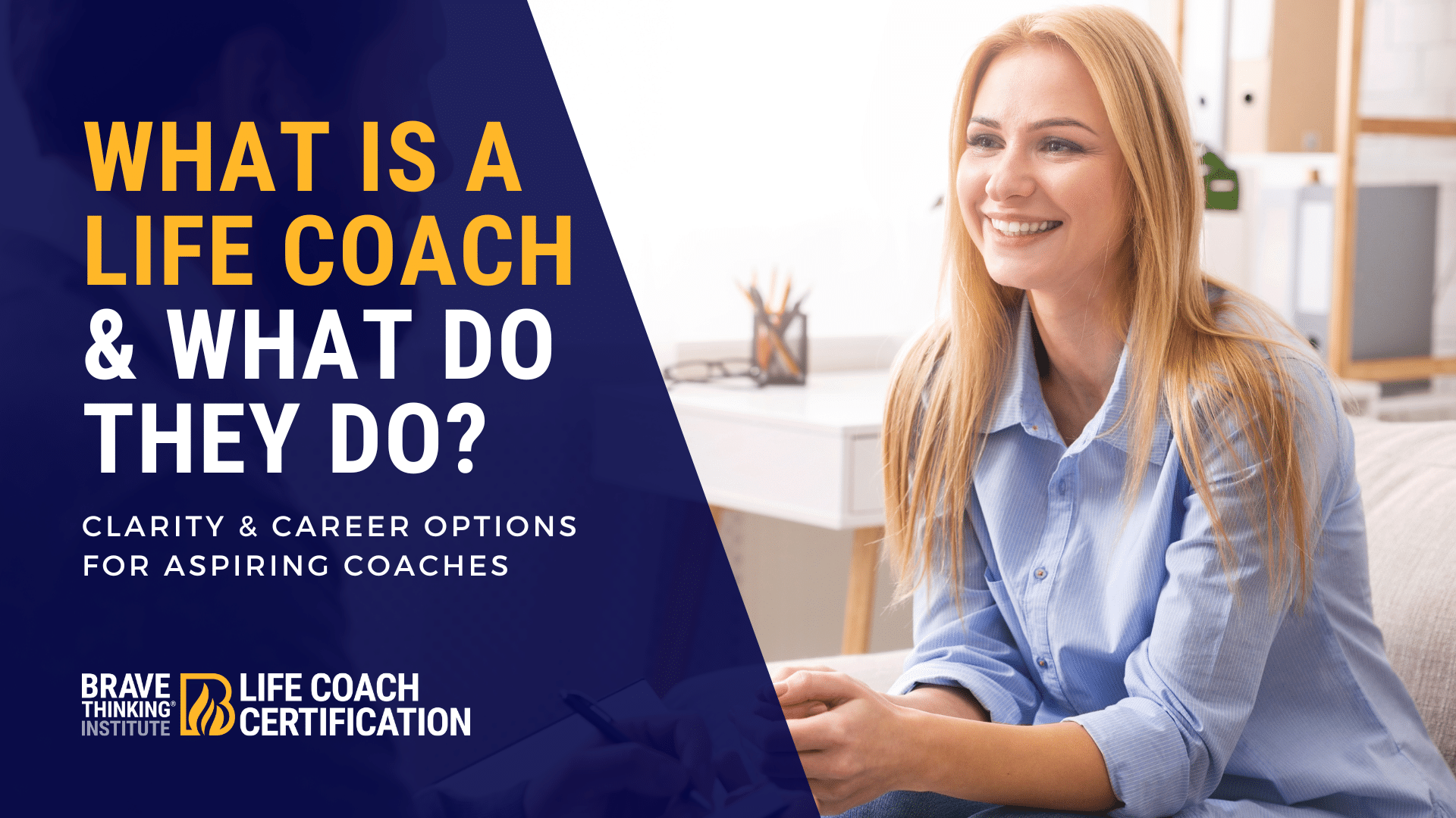 What is a Life Coach & What Does a Life Coach Do?