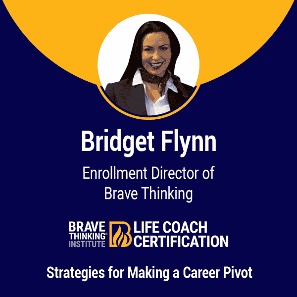 Top Life Coaches Reveal Strategies for Making a Career Pivot