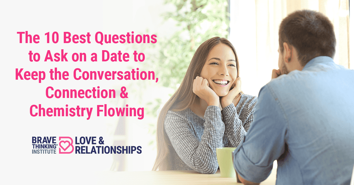 The 10 Best Questions to Ask on a Date to Keep Things Flowing