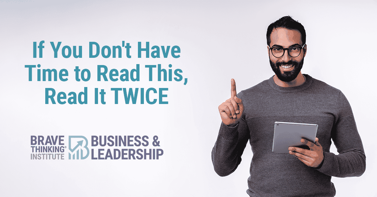 If you don't have time to read this: READ IT TWICE