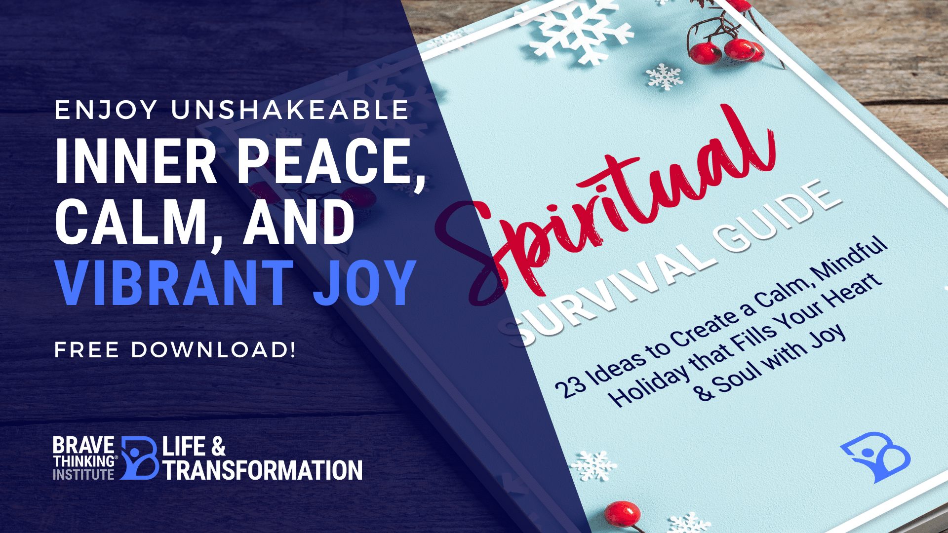 Holiday Season Spiritual Survival Guide - Life & Transformation - Brave ...