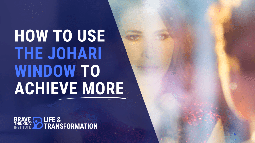Johari Window | Use the Johari Window Model to Create More Success