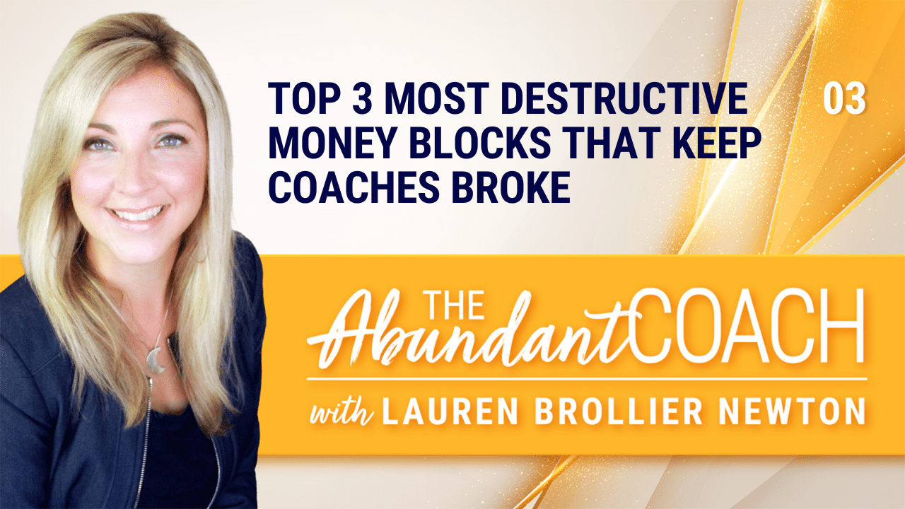 Top 3 Most Destructive Money Blocks That Keep Coaches Broke - Brave ...